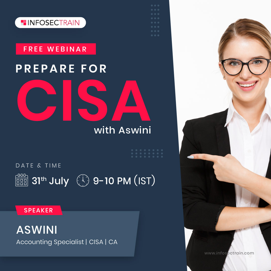 Free Webinar - Prepare for CISA with Aswini