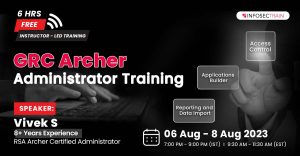 6hrs Free GRC Archer Administrator Training