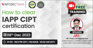 How to Clear IAPP CIPT certification | InfosecTrain
