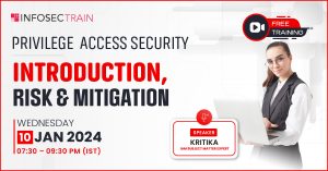 Privileged Access Security - Introduction, Risk & Mitigation