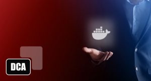 Docker Certified Associate (DCA) training, DCA Exam Training, Infosectrain