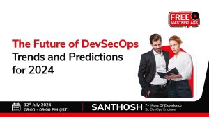The Future of DevSecOps: Trends and Predictions for 2024.