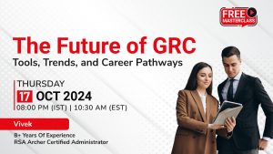 The Future of GRC: Tools, Trends, and Career Pathways