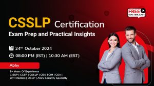 CSSLP Certification: Exam Prep and Practical Insights