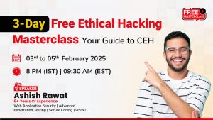 Ethical Hacking Masterclass: Your Guide to CEH