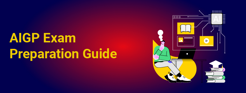 AIGP Exam Preparation Guide