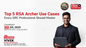 Top 5 RSA Archer Use Cases: Every GRC Professional Should Master